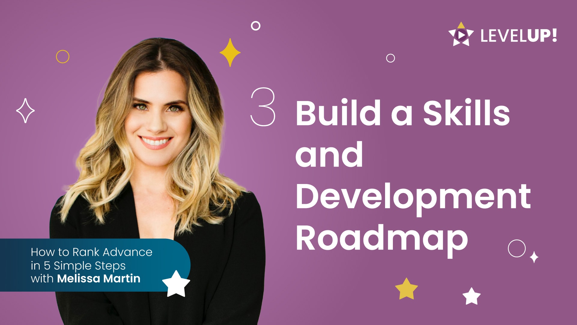 Build a Skills and Development Roadmap to Rank Advance